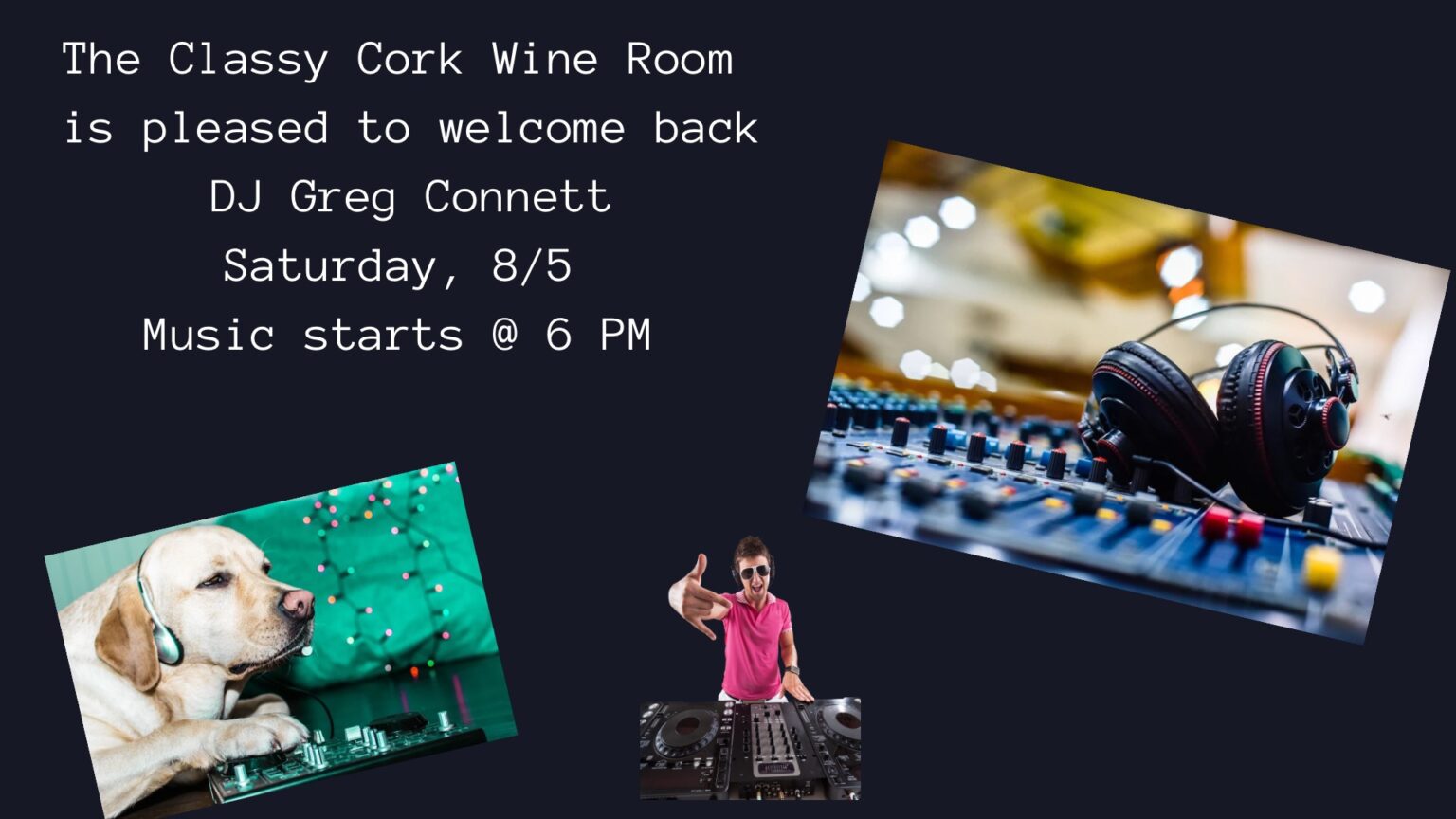 DJ Greg at The Classy Cork - The Classy Cork