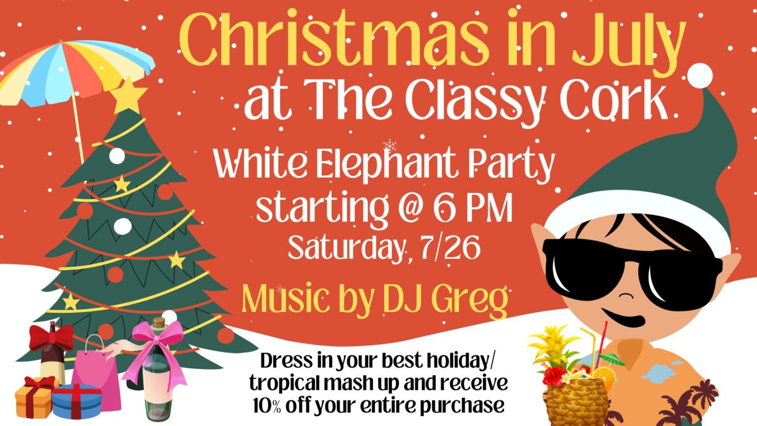 Christmas in July - The Classy Cork